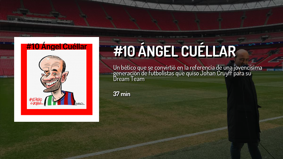 #10 Ángel Cuéllar — El Pelao — Cuonda