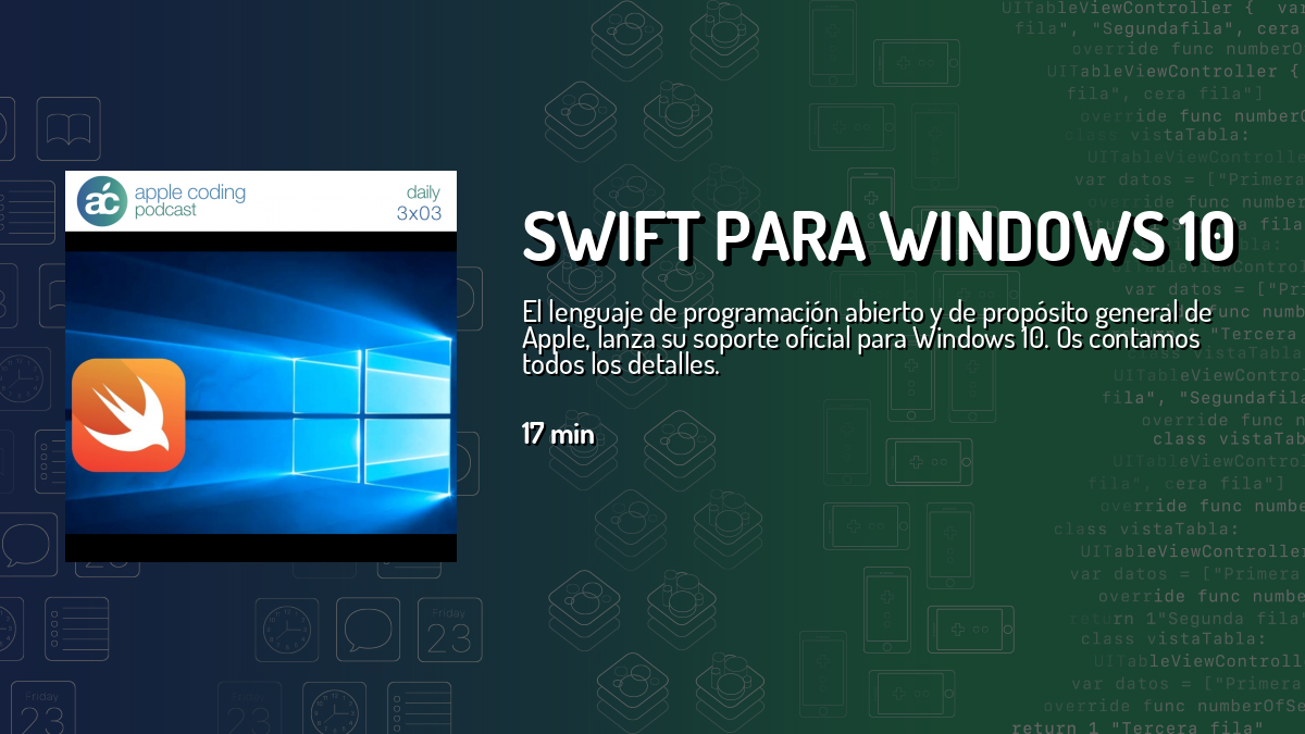 Swift para Windows 10 — Apple Coding Daily — Cuonda