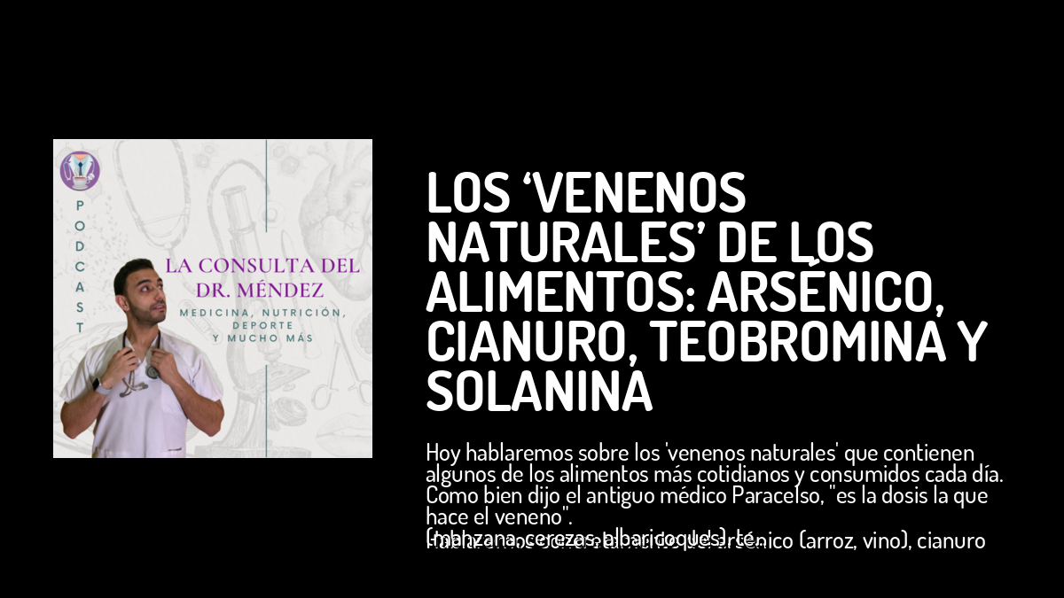 Los ‘venenos naturales’ de los alimentos: arsénico, cianuro, teobromina ...