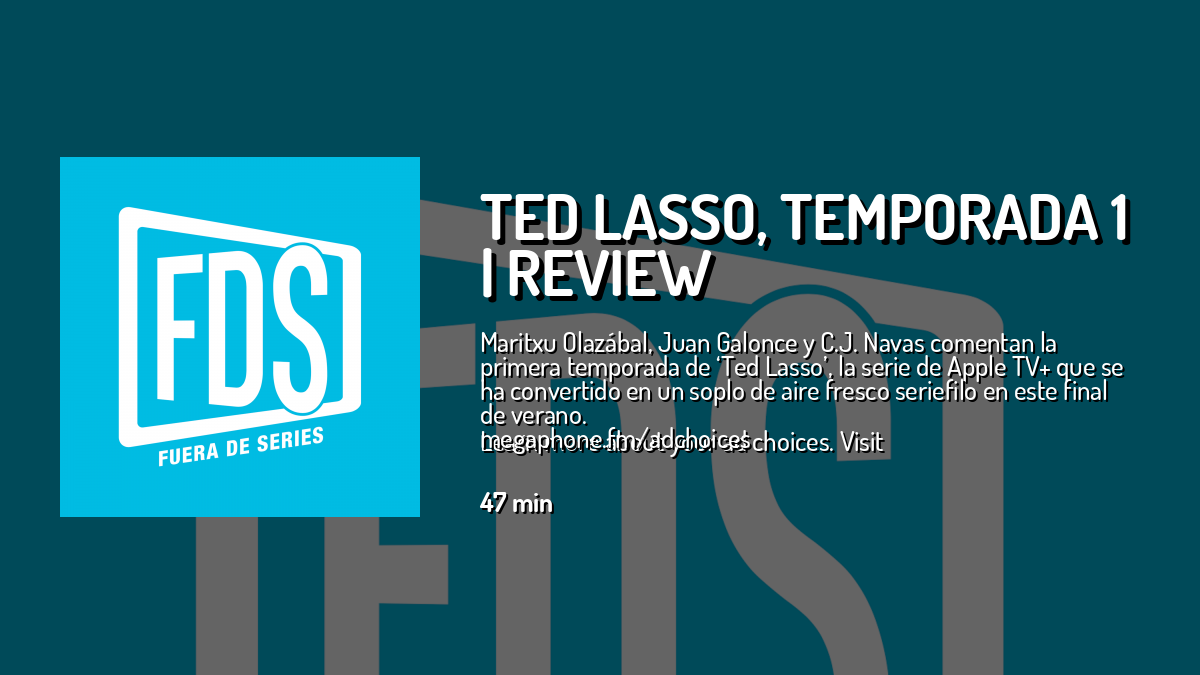 Ted Lasso, Temporada 1 | Review — Review, de Fuera de Series — Cuonda