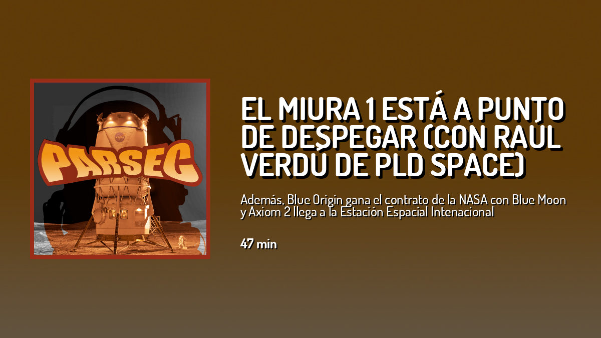 El Miura 1 está a punto de despegar (con Raúl Verdú de PLD Space ...