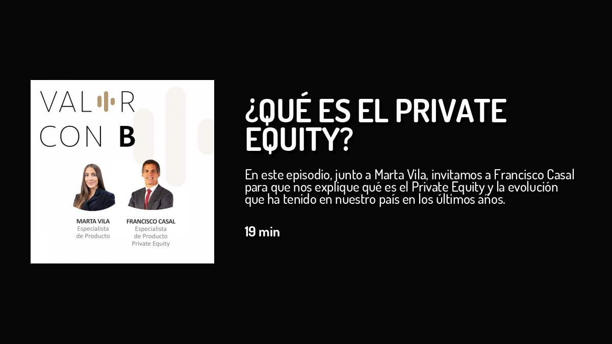 ¿Qué es el Private Equity? — Valor con B — Cuonda