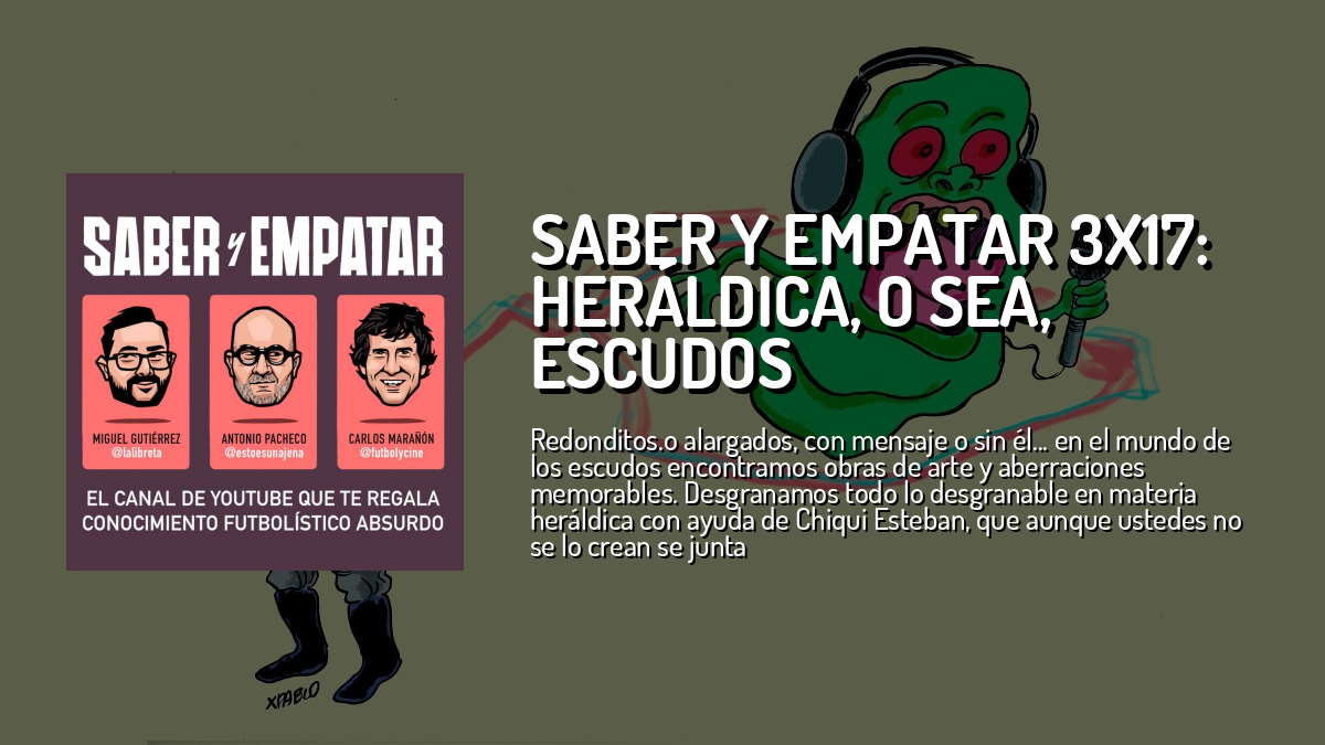 Saber y empatar 3x17: heráldica, o sea, escudos — La Libreta de Van ...