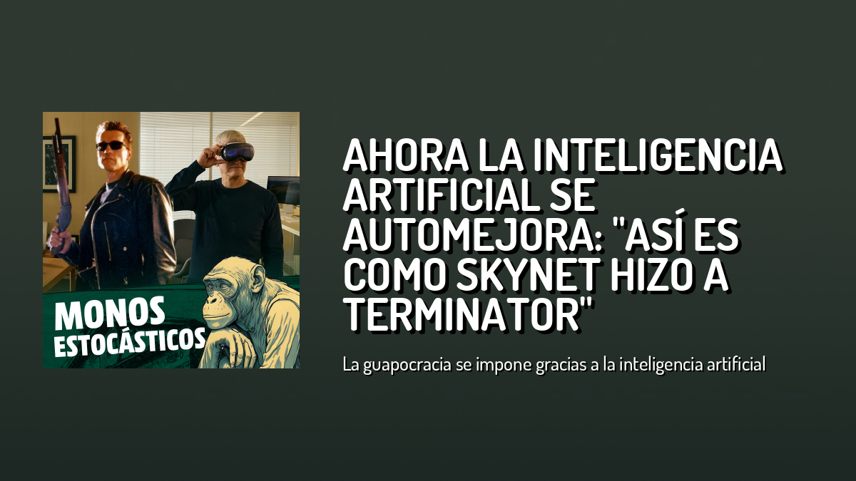 Ahora la inteligencia artificial se automejora: "así es como Skynet ...