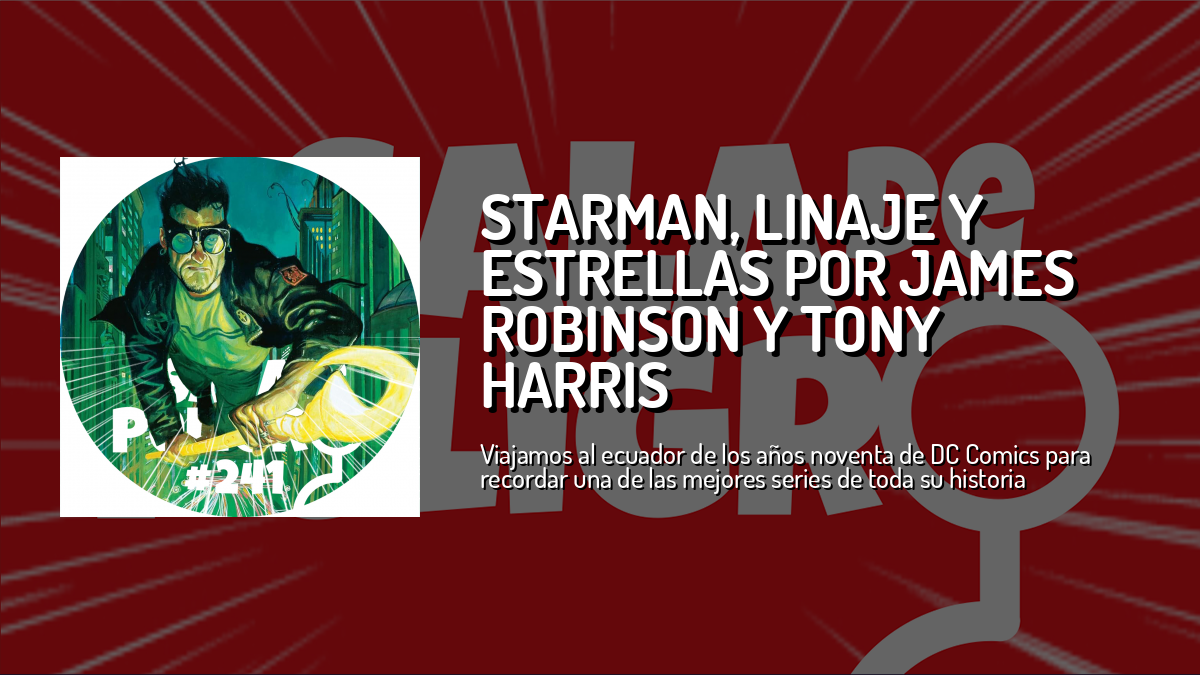 Starman, linaje y estrellas por James Robinson y Tony Harris — Sala de ...