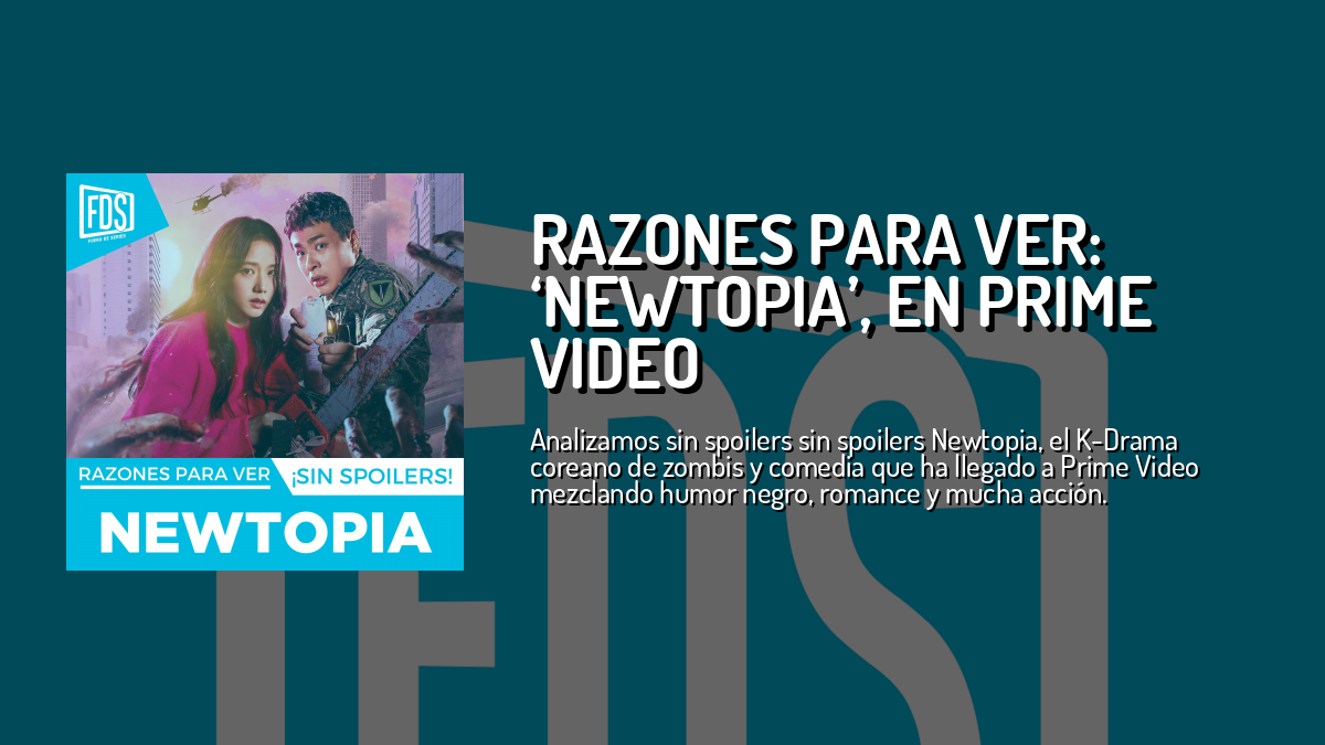 Razones para ver: ‘NEWTOPIA’, en Prime Video — Review, de Fuera de ...