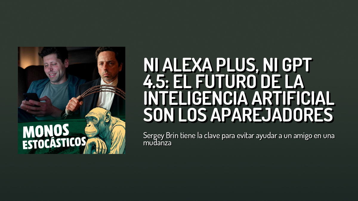 Ni Alexa Plus, ni GPT 4.5: el futuro de la inteligencia artificial son ...