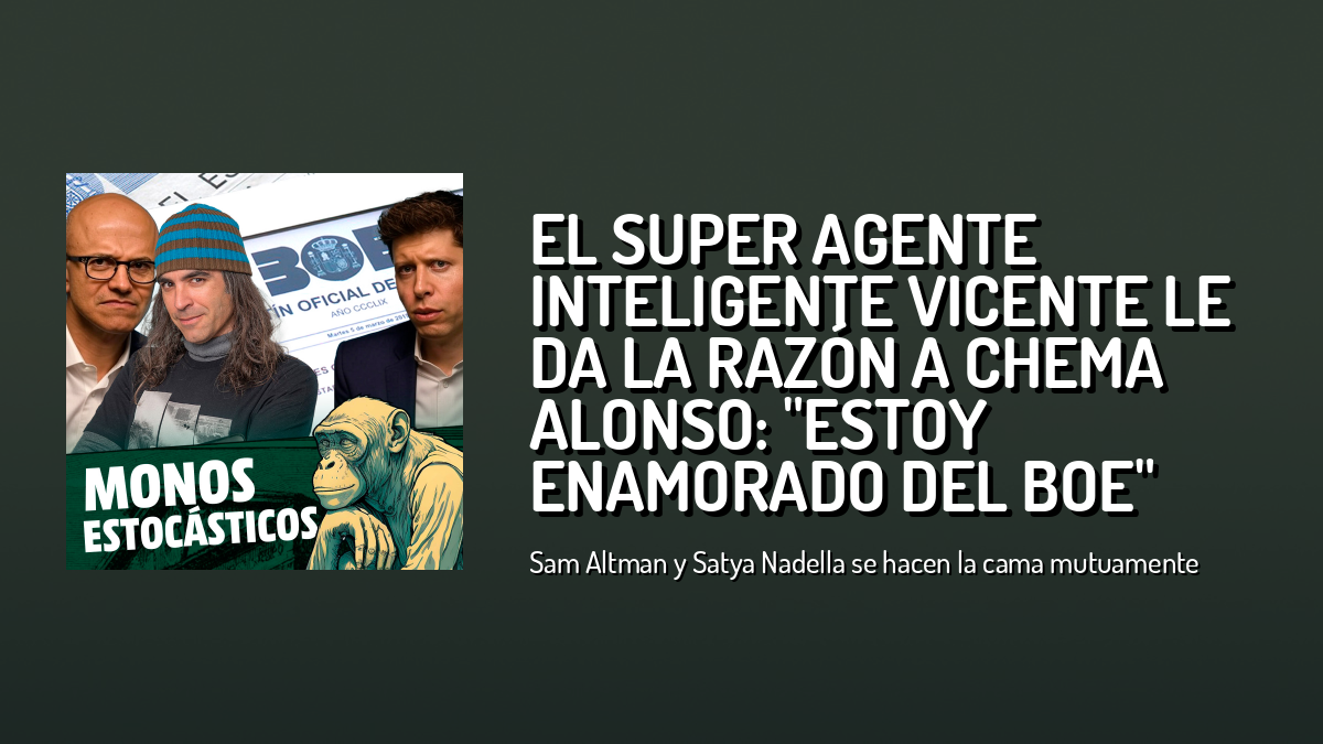 El super agente inteligente Vicente le da la razón a Chema Alonso ...