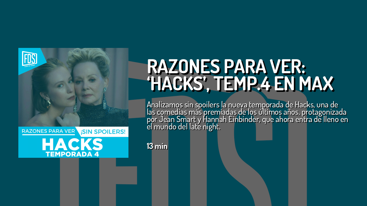 Razones para ver: ‘Hacks’, Temp.4 en Max — Fuera de Series — Cuonda