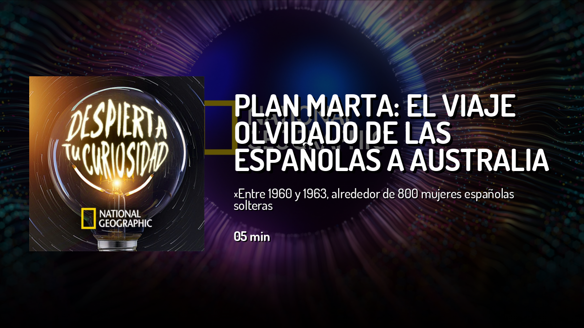 Plan Marta: el viaje olvidado de las españolas a Australia — DESPIERTA ...