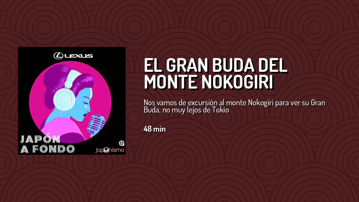 El Gran Buda del monte Nokogiri — Japón a fondo — Cuonda