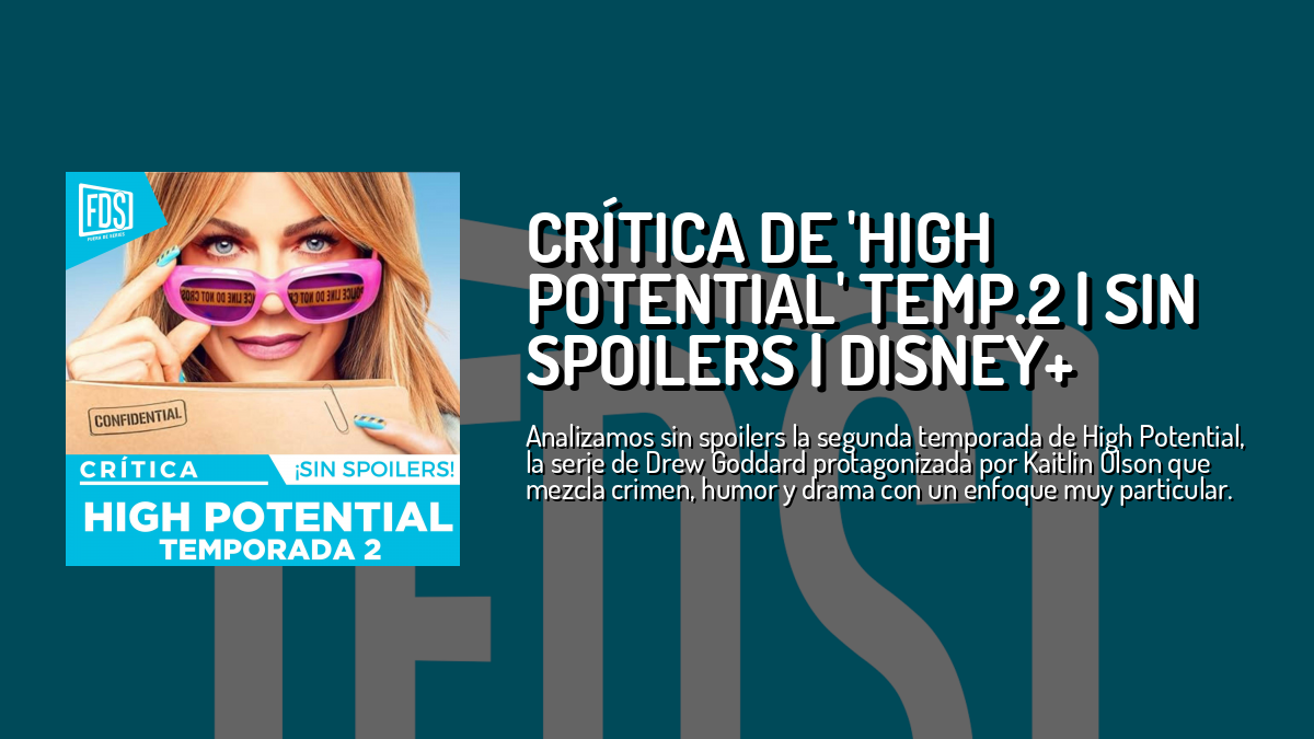 Crítica de 'HIGH POTENTIAL' Temp.2 | SIN SPOILERS | Disney+ — Review ...