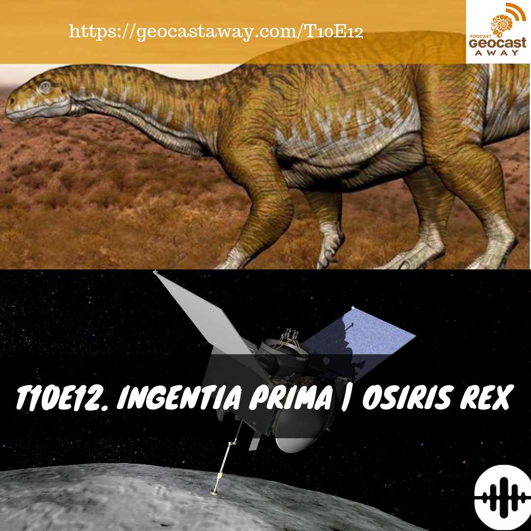 Ingentia Prima | Osiris Rex — GeoCastAway — Cuonda