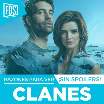 Razones para ver: ‘Clanes’, en Netflix — Review, de Fuera de Series — Cuonda